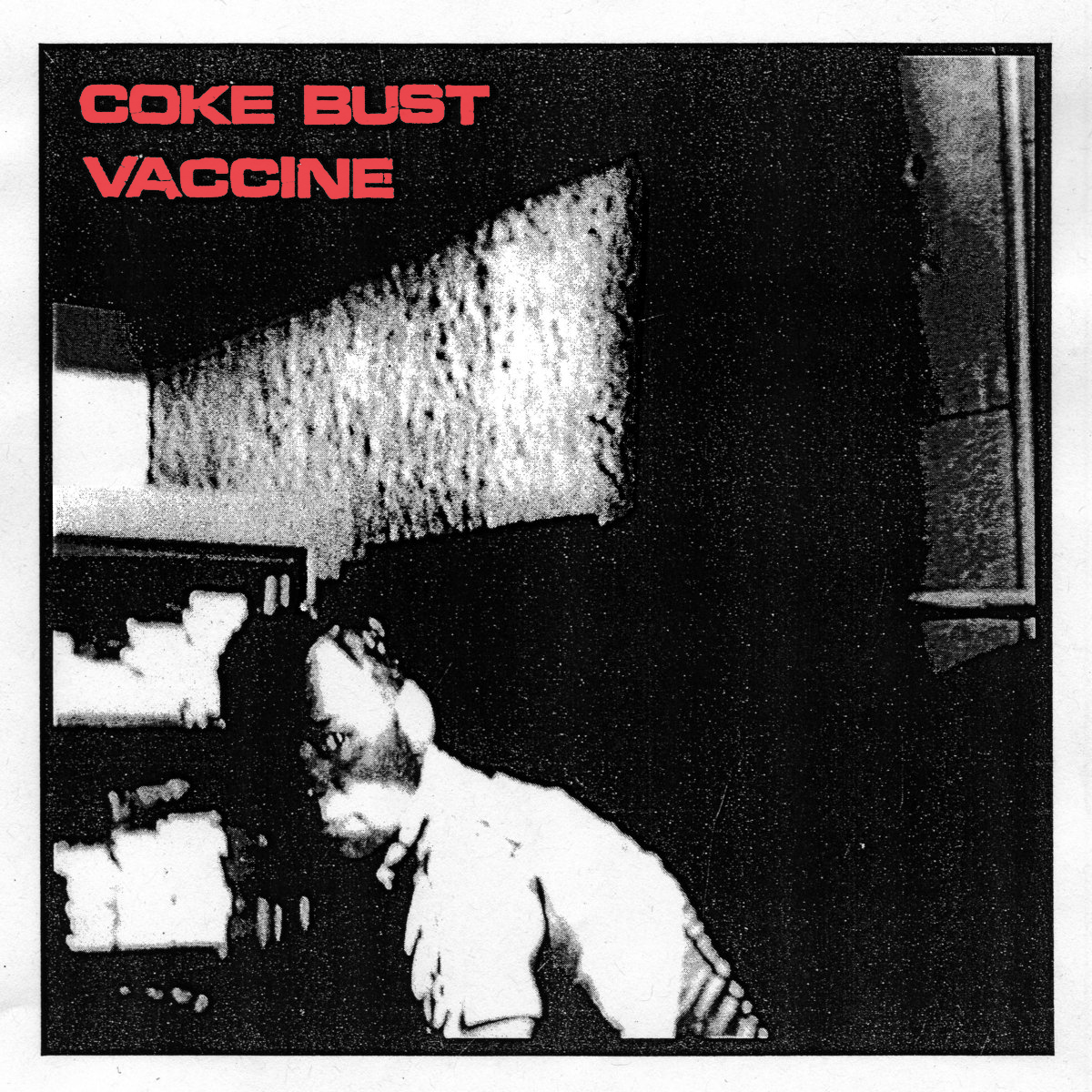 COKE BUST / VACCINE – S/T Split 7" – CITY NOISE